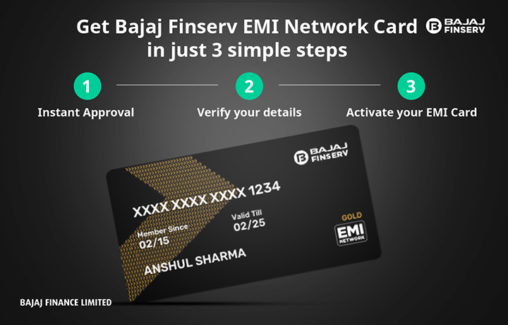 Get Insta EMI card in just 3 steps!